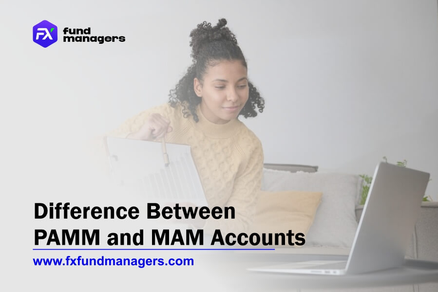 Difference Between PAMM and MAM Accounts
